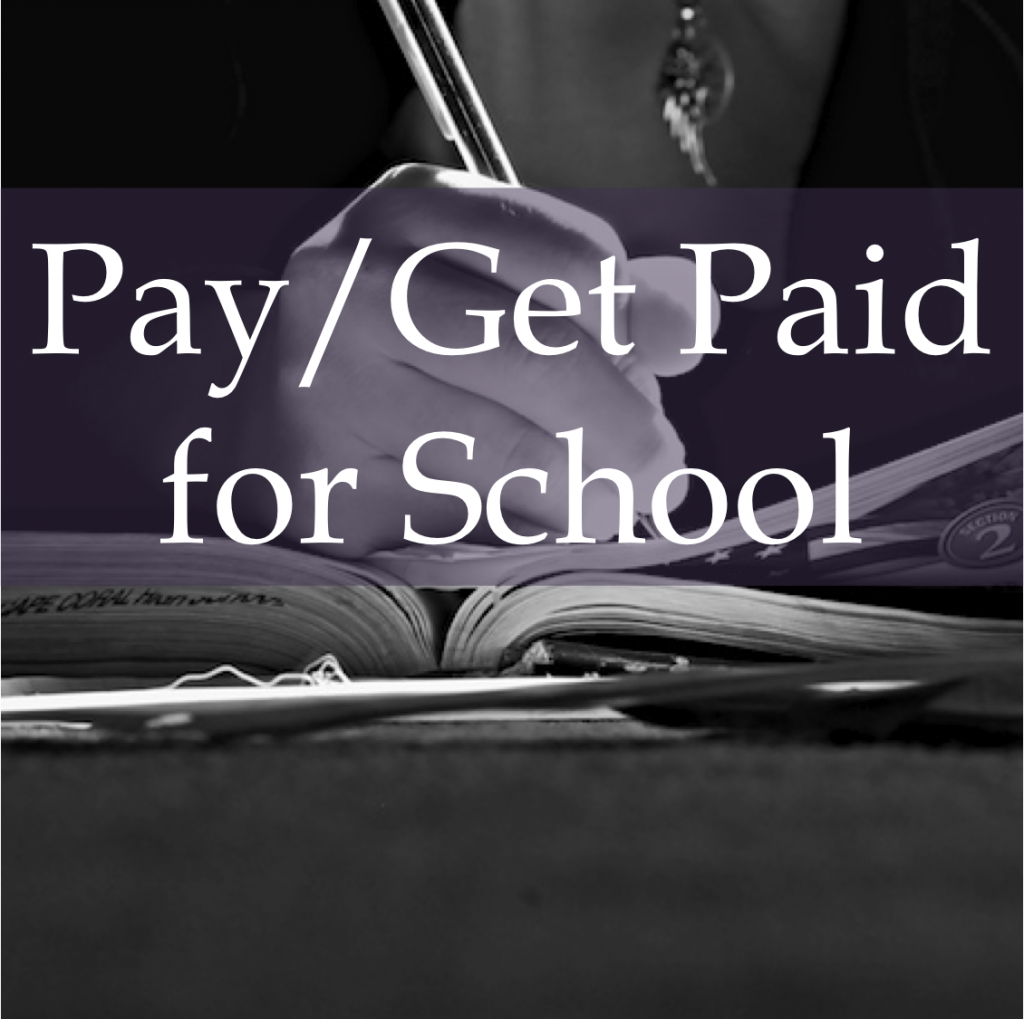 Pay / Get Paid for School - Personal Finance for PhDs